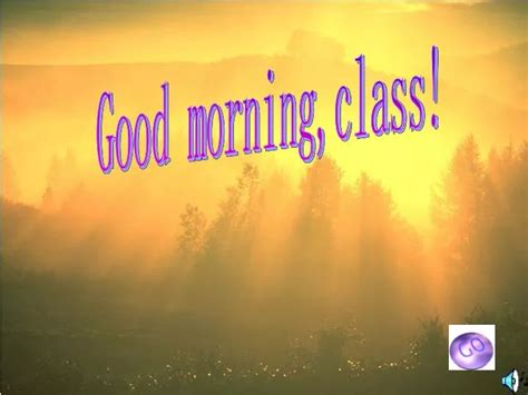 Ppt Good Morningclass Powerpoint Presentation Free Download Id