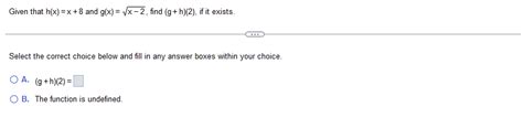Solved Given That H X X And G X X Find G H If Chegg Com