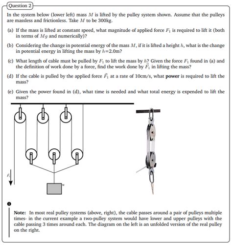 Solved A Pulley System As Shown In The Figure Below Is 42 Off