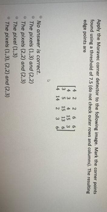 Solved Apply The Moravec Corner Detector To The Following