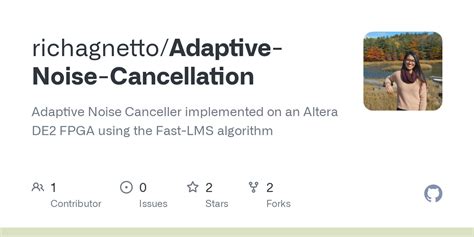 Github Richagnettoadaptive Noise Cancellation Adaptive Noise Canceller Implemented On An