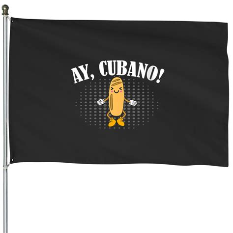 Pan Cubano Cuban Bread Ay Cubano Cuba House Flags Sold By