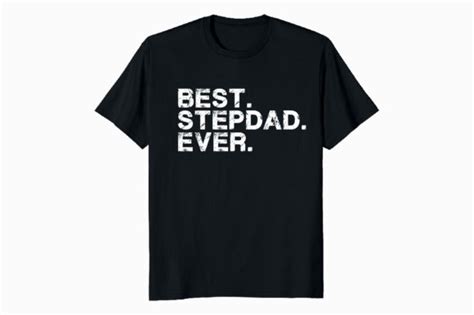 Best Stepdad Ever T Shirt Design Graphic By Trendy Designs Creative Fabrica