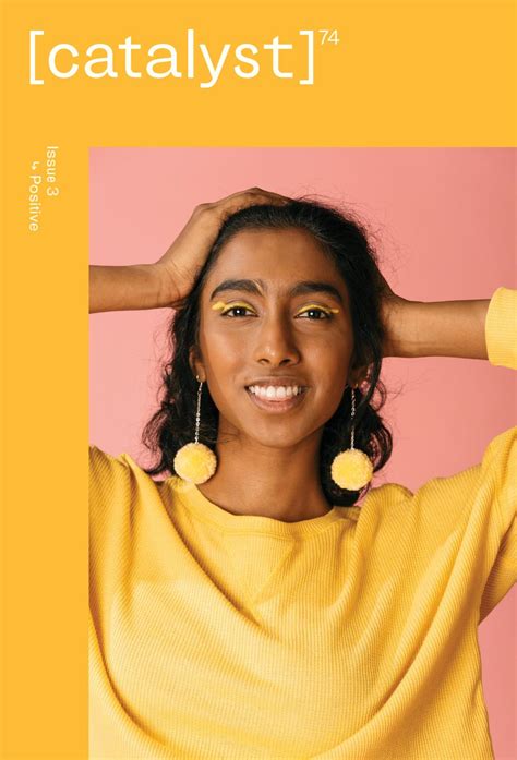 Catalyst Positive Issue Volume By Catalyst Magazine Issuu