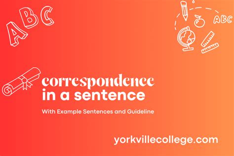 How To Use Correspondence In A Sentence Easy Examples