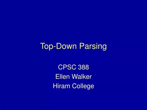Ppt Understanding Top Down Parsing In Context Free Languages