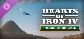 Thunder At Our Gates Hearts Of Iron 4 Wiki