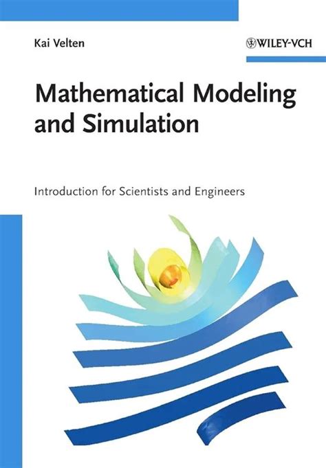 Mathematical Modeling And Simulation Kai Velten Wiley Vch Acheter