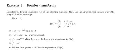Solved Exercise 3 Fourier Transforms A Calculate The