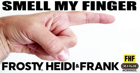 Heidi And Frank Smell My Finger