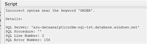 Incorrect Syntax Near The Keyword Order Community