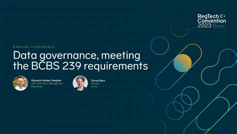 Data Governance Meeting The Bcbs 239 Requirements Regnology