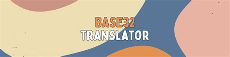 Online Base32 Translator Convert Between Base32 And Text Base32encode