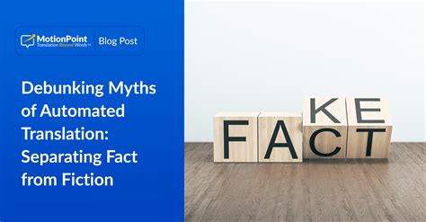 the myths of automated translation