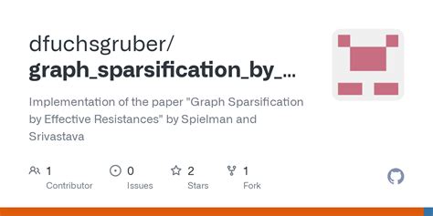 github dfuchsgruber graph sparsification by effective resistances