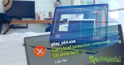 Memperbaiki Error Cant Load Protection Component Os Error 0x7e Di