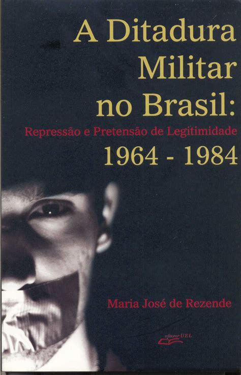 SÓ Livros Eduel A Ditadura Militar No Brasil