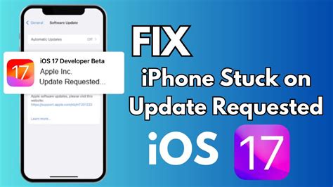 How To Fix Ios 17 Beta Stuck On Update Requested On Iphone And Ipad Youtube