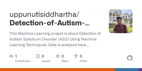 Github Uppunutisiddharthadetection Of Autism Spectrum Disorder Asd