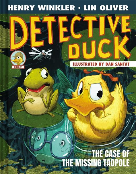 Detective Duck The Case Of The Missing Tadpole Detective