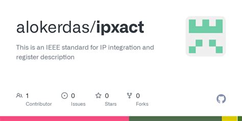 Github Alokerdasipxact This Is An Ieee Standard For Ip Integration And Register Description