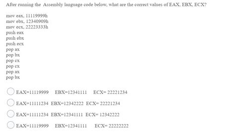 Solved After Running The Assembly Language Code Below What Chegg Com