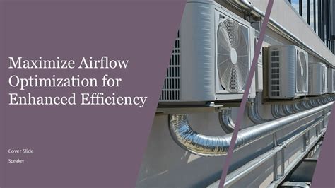 Maximize Airflow Optimization For Enhanced Efficiency Ppt Template St Ai
