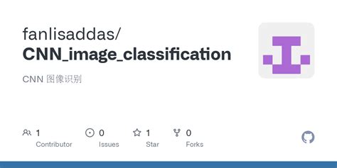 GitHub fanlisaddas CNN image classification CNN 图像识别