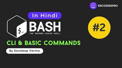 Introduction To Command Line Interface And Basic Commands For Linux Lecture 04 In Hindi Youtube