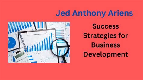 Jed Anthony Ariens Strategies For Business Development Ppt