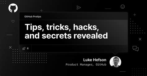 Github Protips Tips Tricks Hacks And Secrets From Luke Hefson