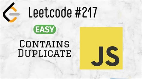 Leetcode 217 Contains Duplicate Ep 06 Youtube