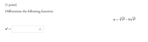 Solved 1 Point Differentiate The Following Function Chegg