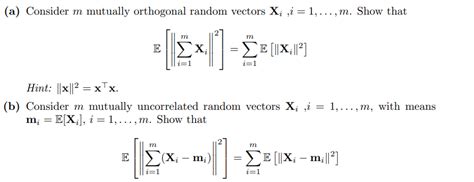 Solved A Consider M Mutually Orthogonal Random Vectors