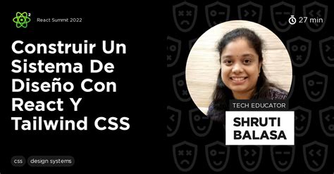 Construir Un Sistema De Diseño Con React Y Tailwind Css By Shruti Balasa