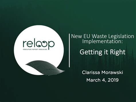 New EU Waste Legislation Implementation Getting It Right Reloop Platform