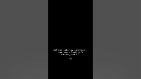 Maximum Subarray Coding Interview Question Leetcode 53 Python Python Youtube