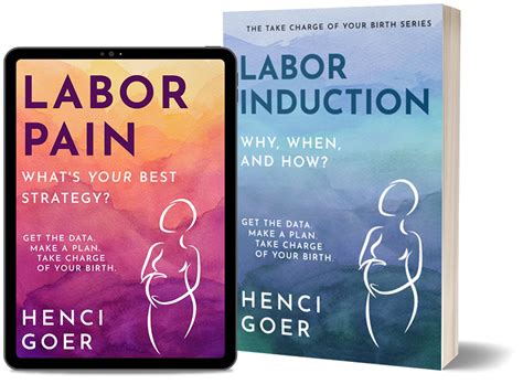 Induction Of Labor Henci Goer