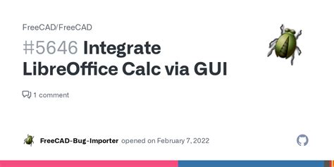 Integrate Libreoffice Calc Via Gui · Issue 5646 · Freecadfreecad · Github