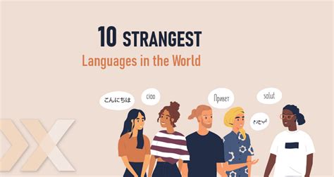 10 Strangest Languages In The World Lexika