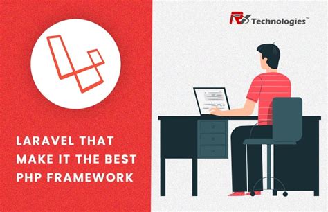 Key Features Of Laravel That Make It The Best PHP Framework RV Technologies