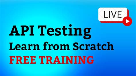 Api Testing Free Training Complete Guide Live Testers Talk Youtube
