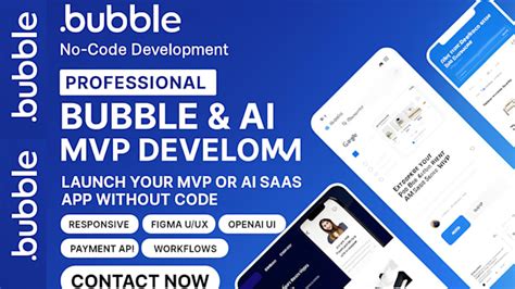 Develop Bubble Mobile App Bubble Mvp Ai Saas Mvp Development Mvp