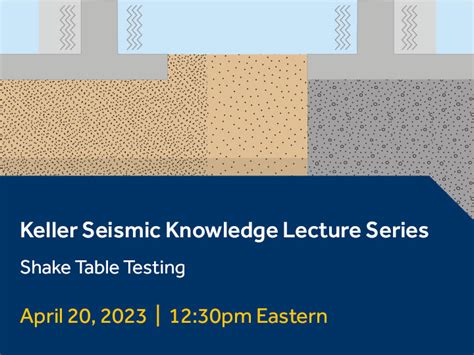 Shake Table Testing Keller North America