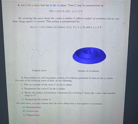 solved 6 let c be a curve that lies in the xz plane then c