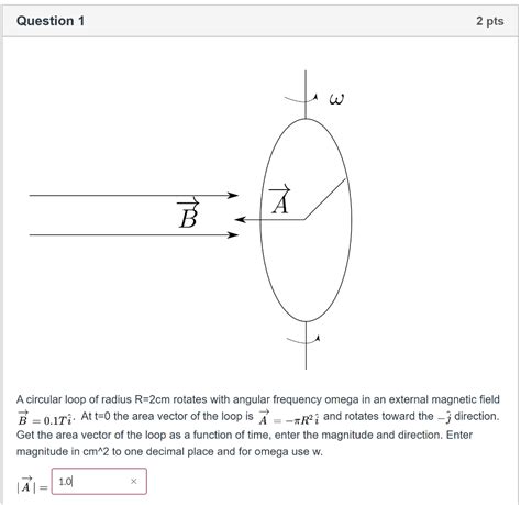 solved question 1 2 pts ŽjÀ a circular loop of radius r 2cm