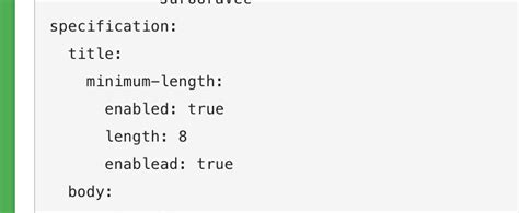 Effective Config Specification Title Minimum Length Has Property Enablead Issue