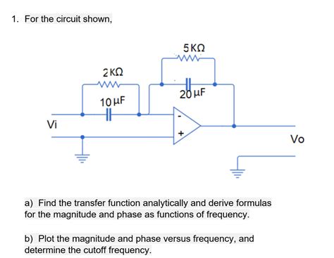 Solved For The Circuit Shown A Find The Transfer Chegg