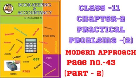 Class11 Chapter 2 Double Entry Book Keeping Practical Problems 2solve Part 2 Modern