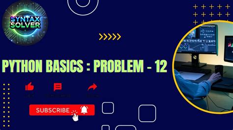 Python Basics Problem 12 Programminglife Python Education Coding Pythonbasics